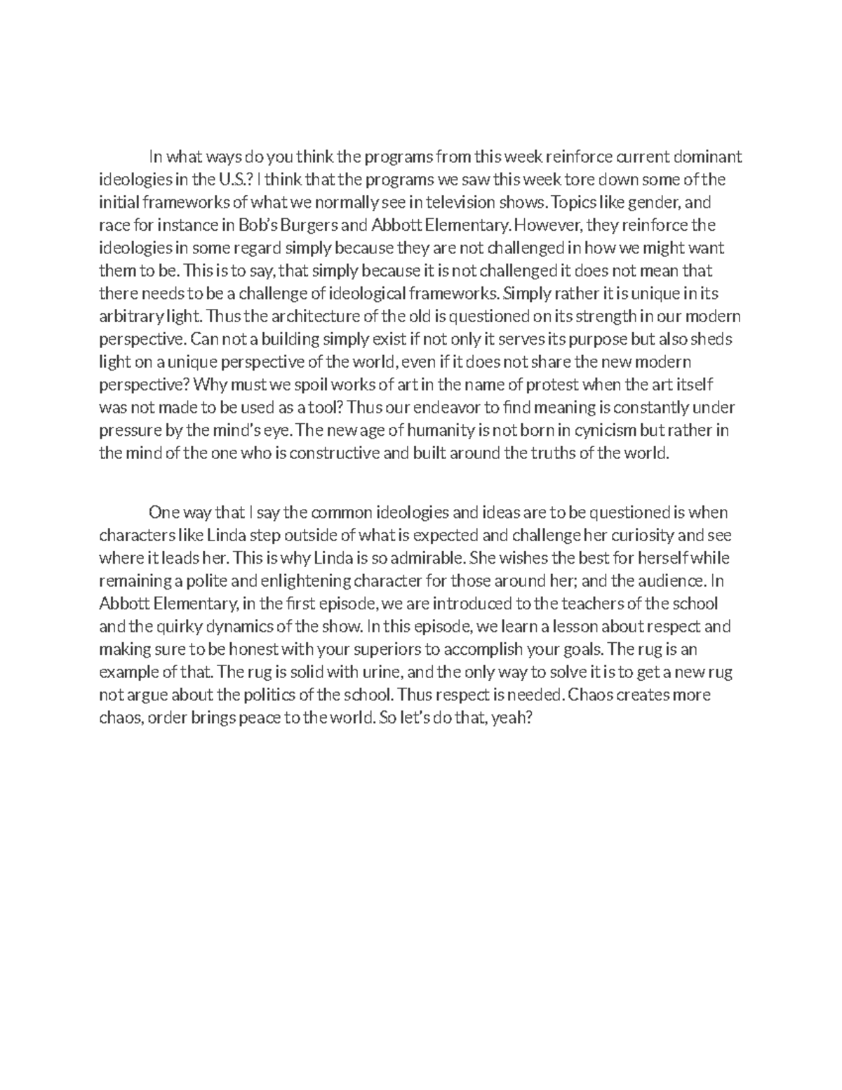 Screening Journal- TV Week 4- Jack Zielski - In what ways do you think ...