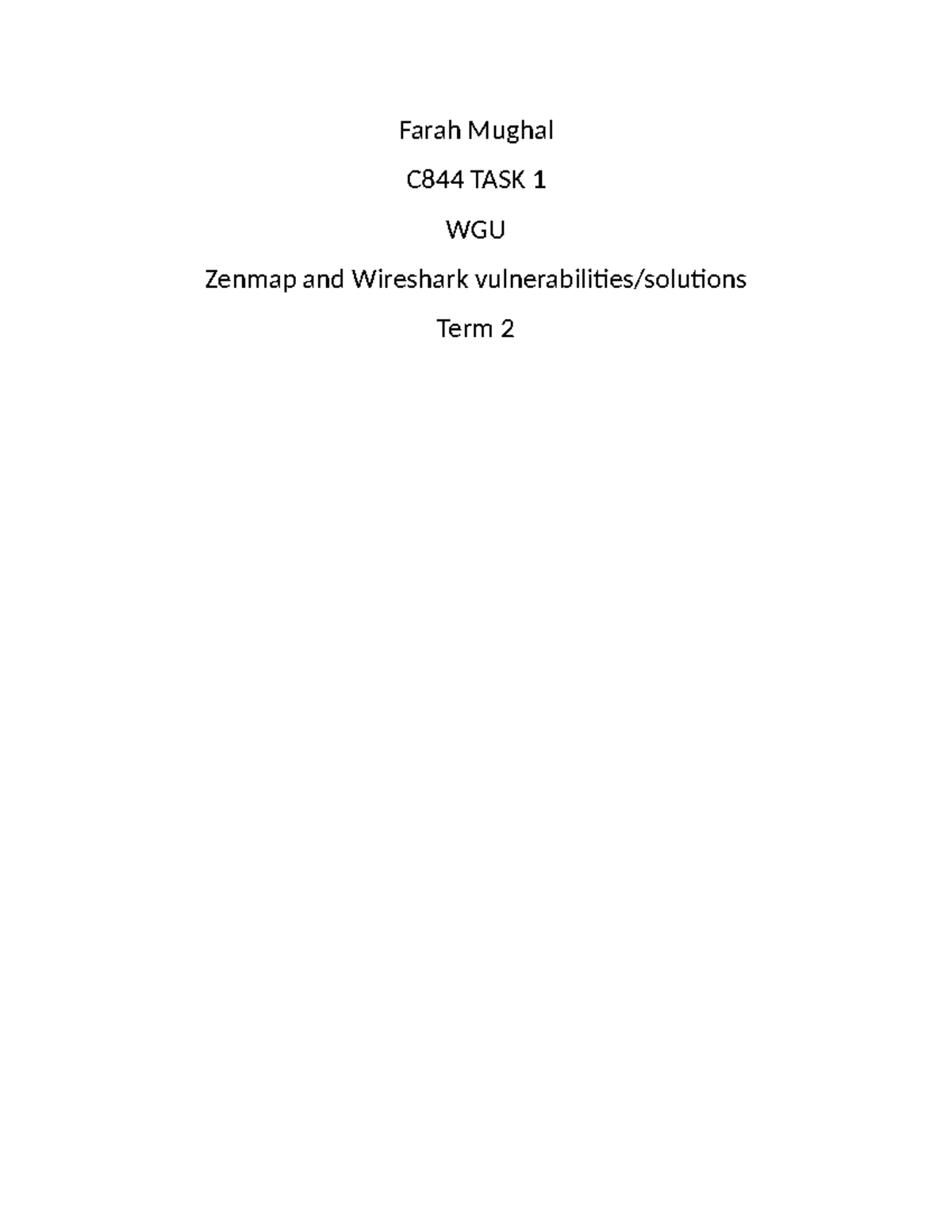 Emerging Technologies in Cyber Security task 1 - Farah Mughal C844 TASK ...