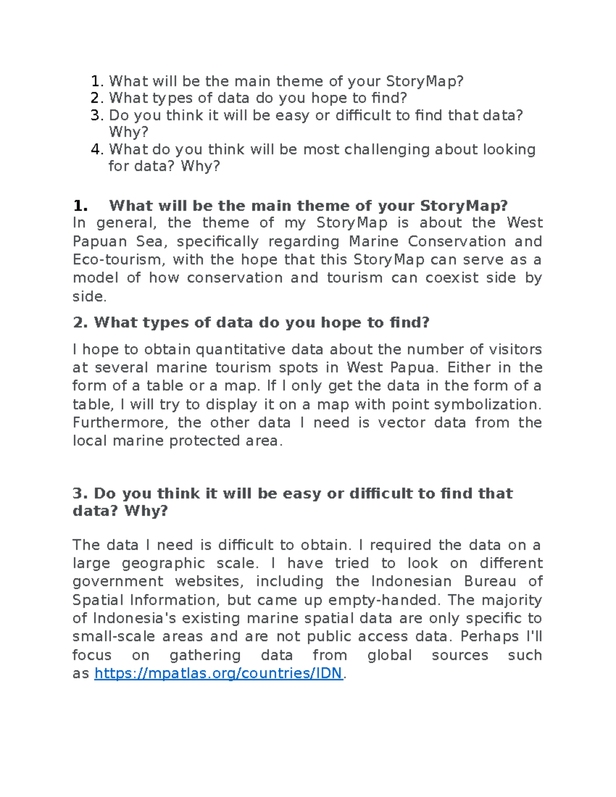 Week 5 Discussion - What will be the main theme of your StoryMap? What types of data do you hope ...