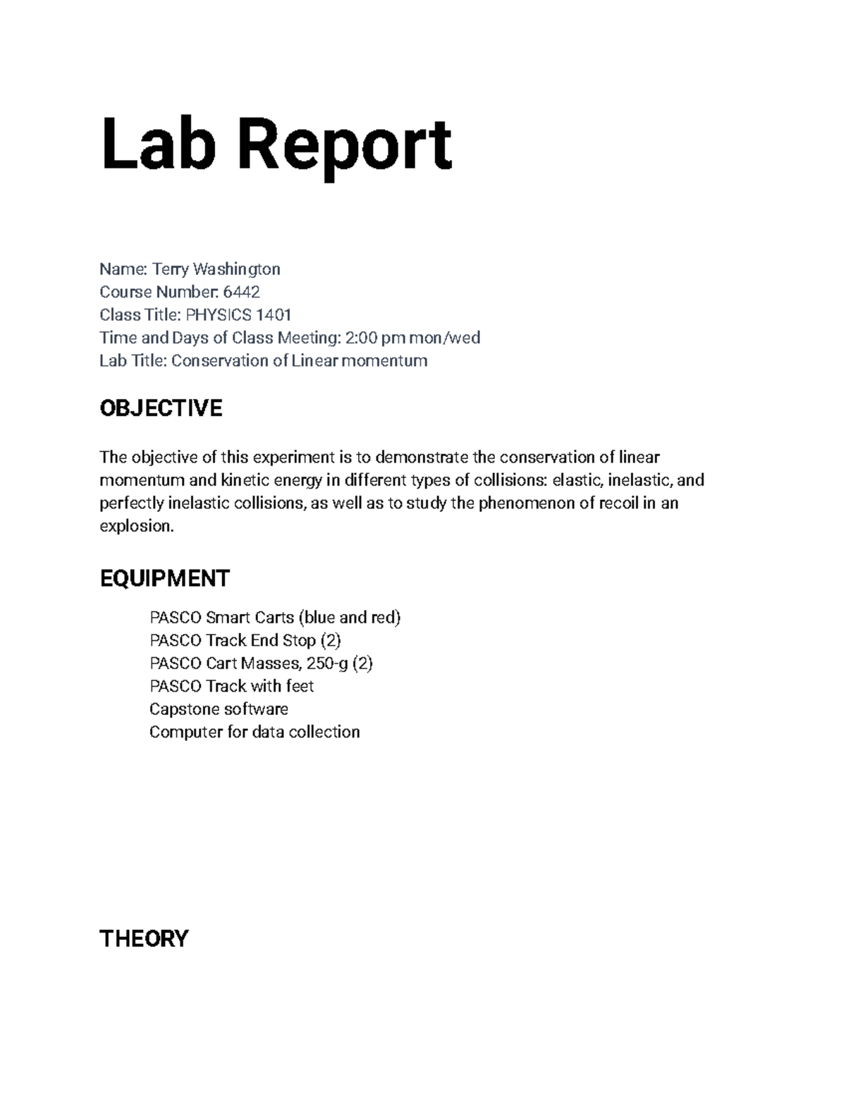 Conservation Of Linear Momentum Lab Report Name Terry Washington Course Number 6442 Class