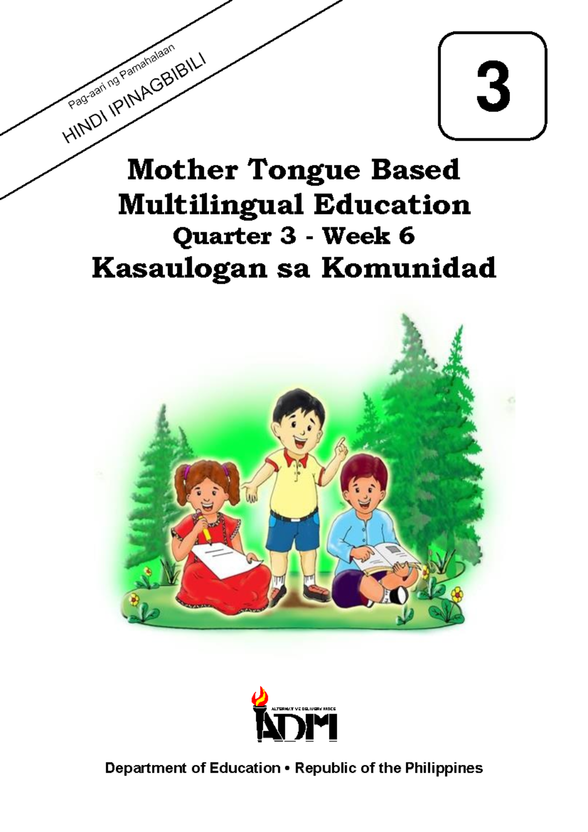 MTB3 Q3 Mod6 v4 - Learning materials for elementary pupils. It is a ...