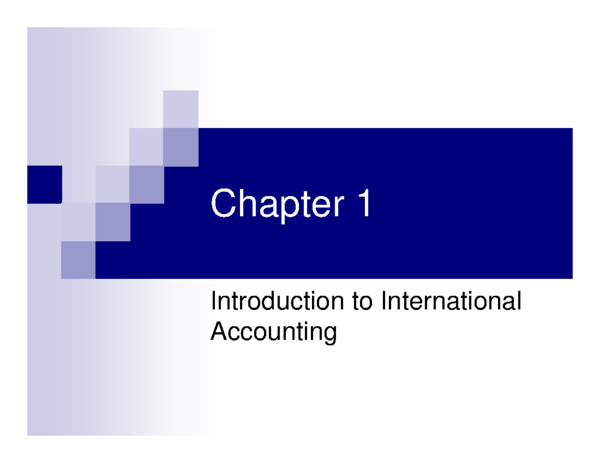 International Accounting-Chapter 1 - Introduction - Chapter 1 ...