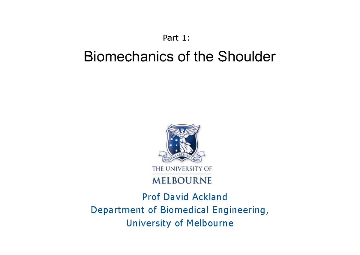 Engineering the MSK sytem Lecture part1 compressed - A/Prof David Ackland Department of ...