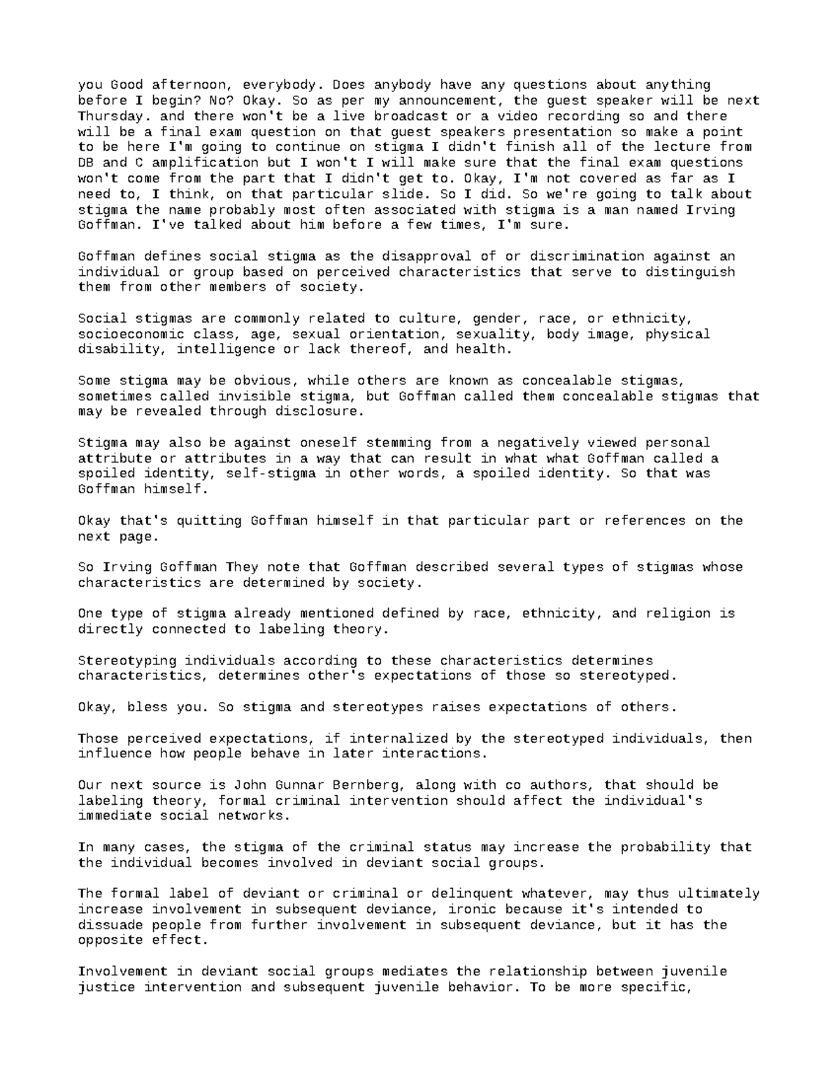 1006171 English - Class transcript - you Good afternoon, everybody ...