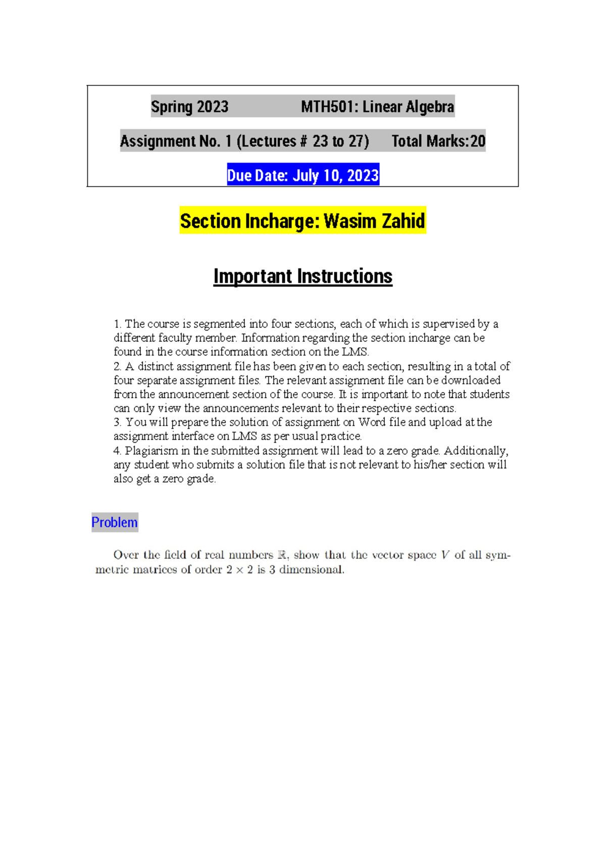 Asmgnt-2 mth501-sp23 - well - Spring 2023 MTH 501 : Linear Algebra Assignment No. 1 (Lectures ...