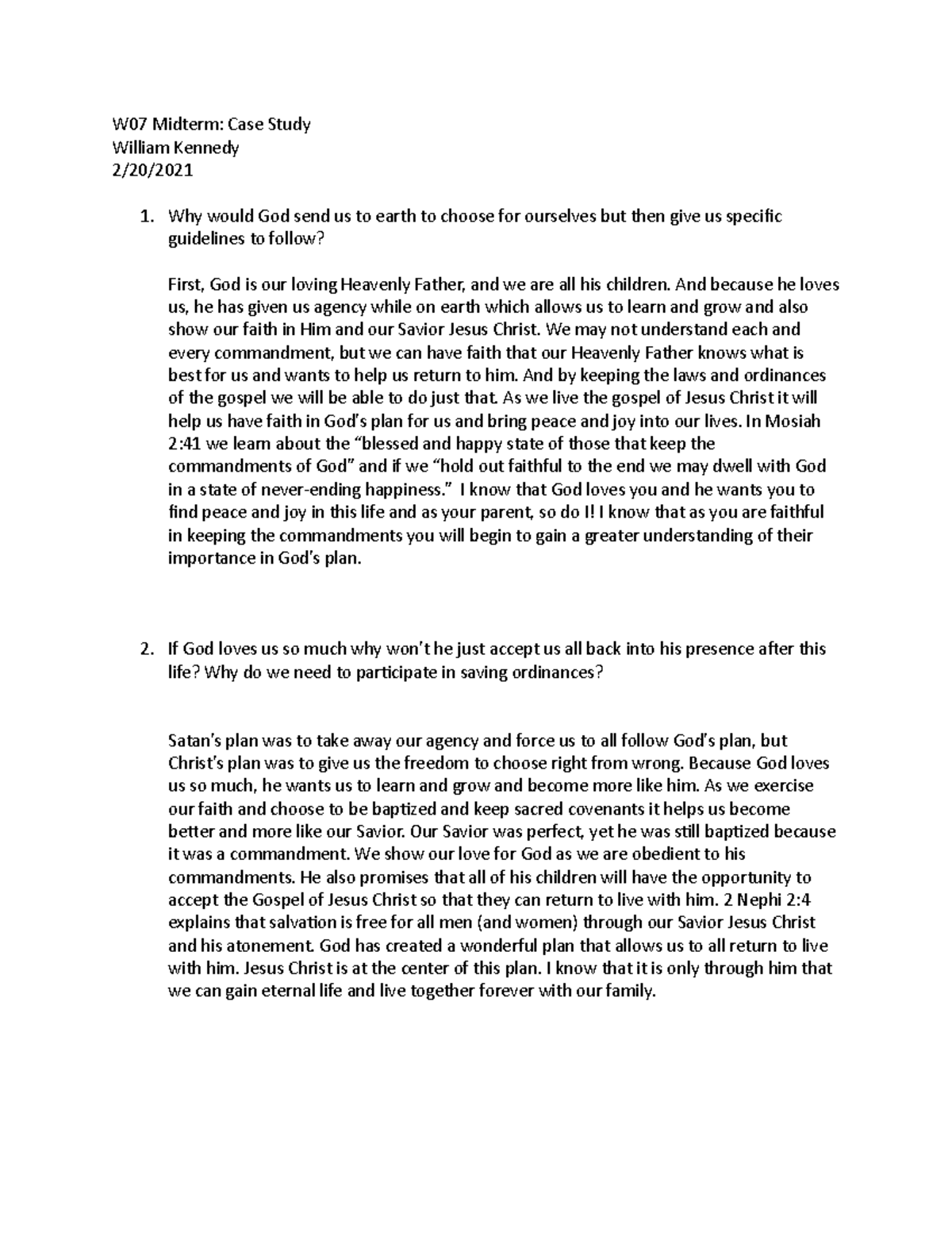 W07 Midterm - And because he loves us, he has given us agency while on ...