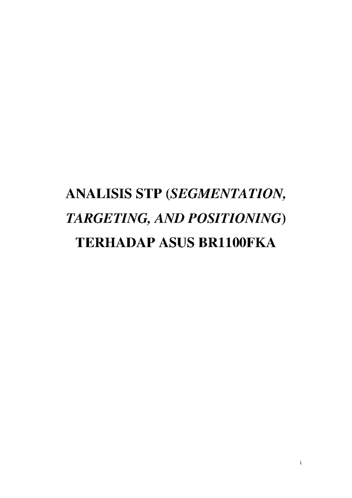 STP Analysis of ASUS BR1100FKA - i ANALISIS STP (SEGMENTATION ...