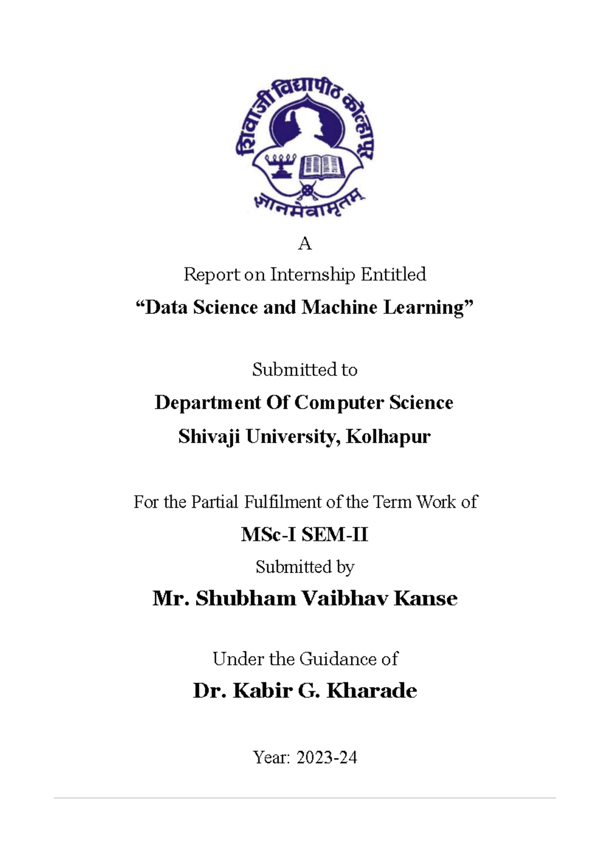 Internship Report - A Report on Internship Entitled “Data Science and Machine Learning ...