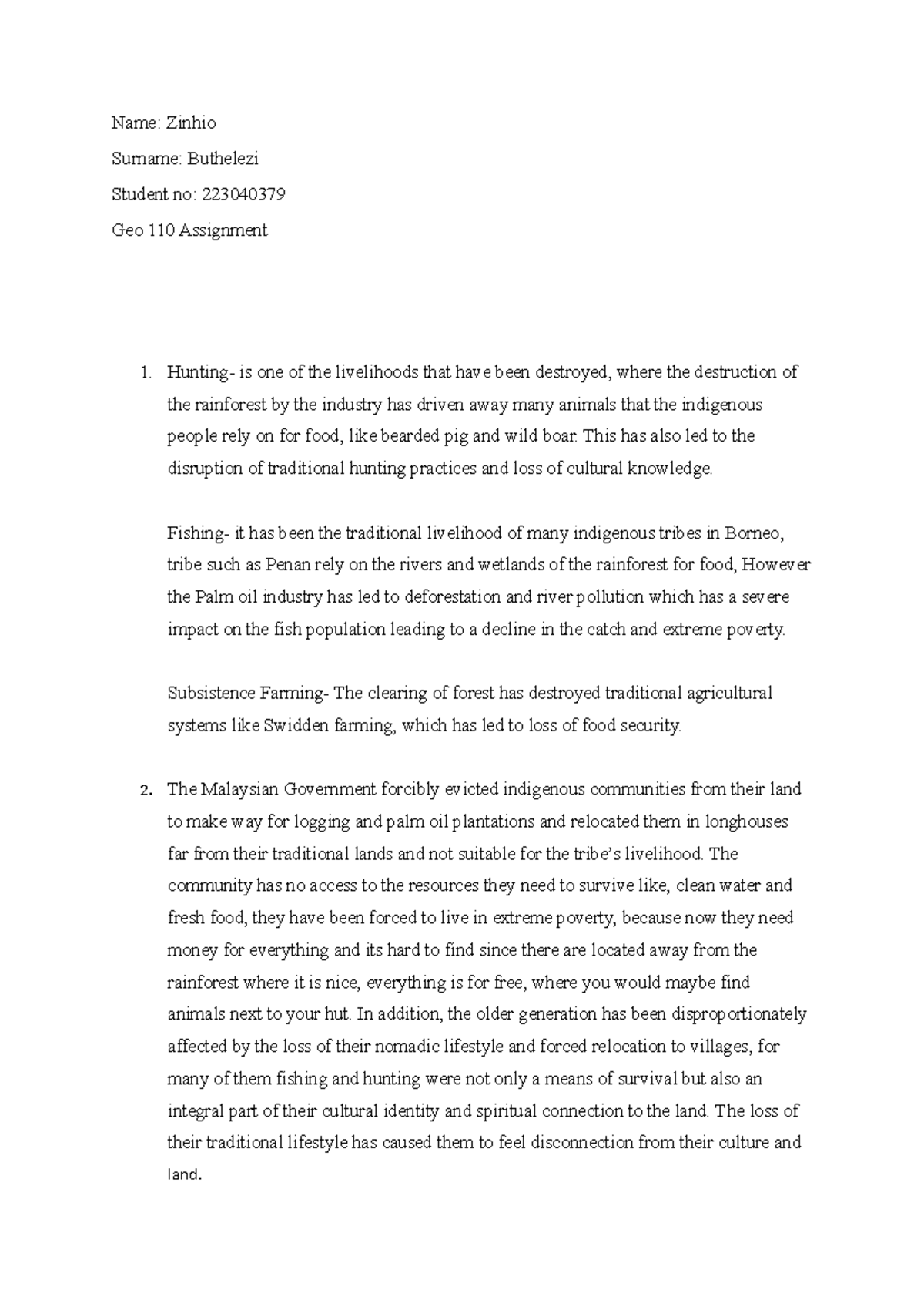 Assignment - Hunting- is one of the livelihoods that have been ...