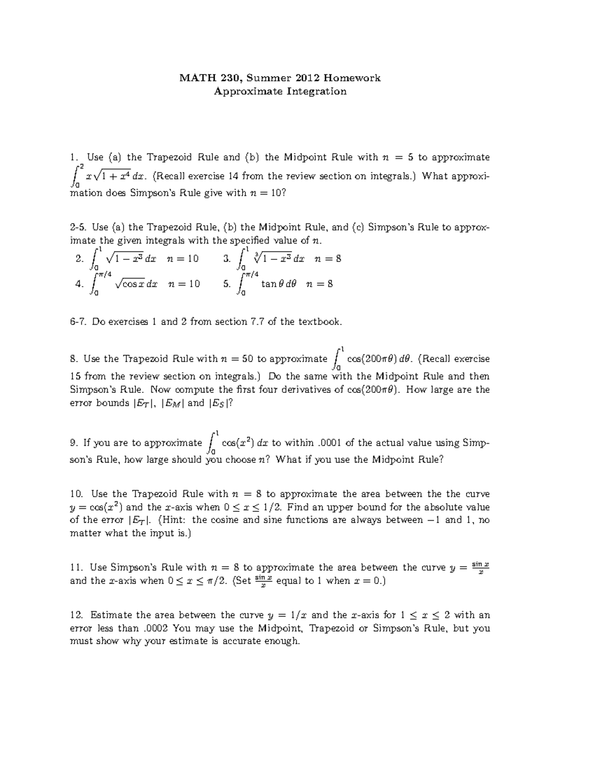 Numintegration hwk - MATH 230, Summer 2012 Homework Approximate ...