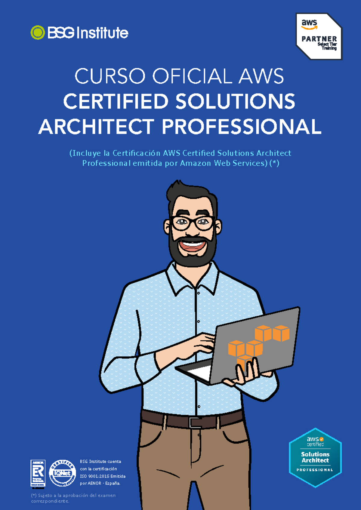 Curso aws certified solutions architect professional - BSG Institute cuenta con la certificación ...