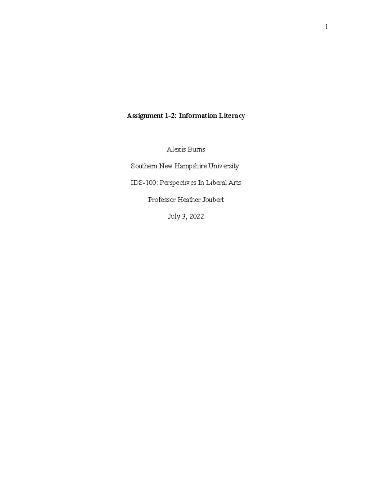 1-2 Information Literacy - Assignment 1-2: Information Literacy Alexis ...