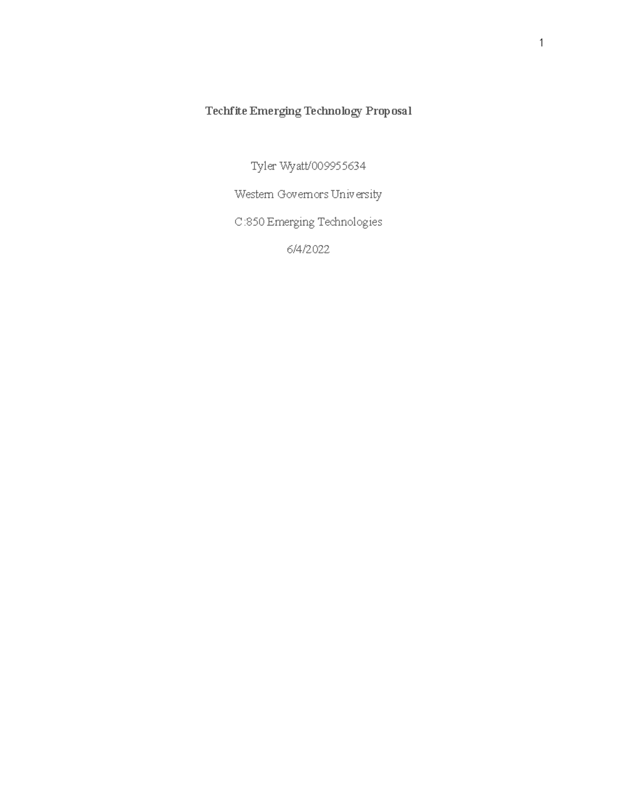Emerging Technologies - Techfite Emerging Technology Proposal Tyler ...