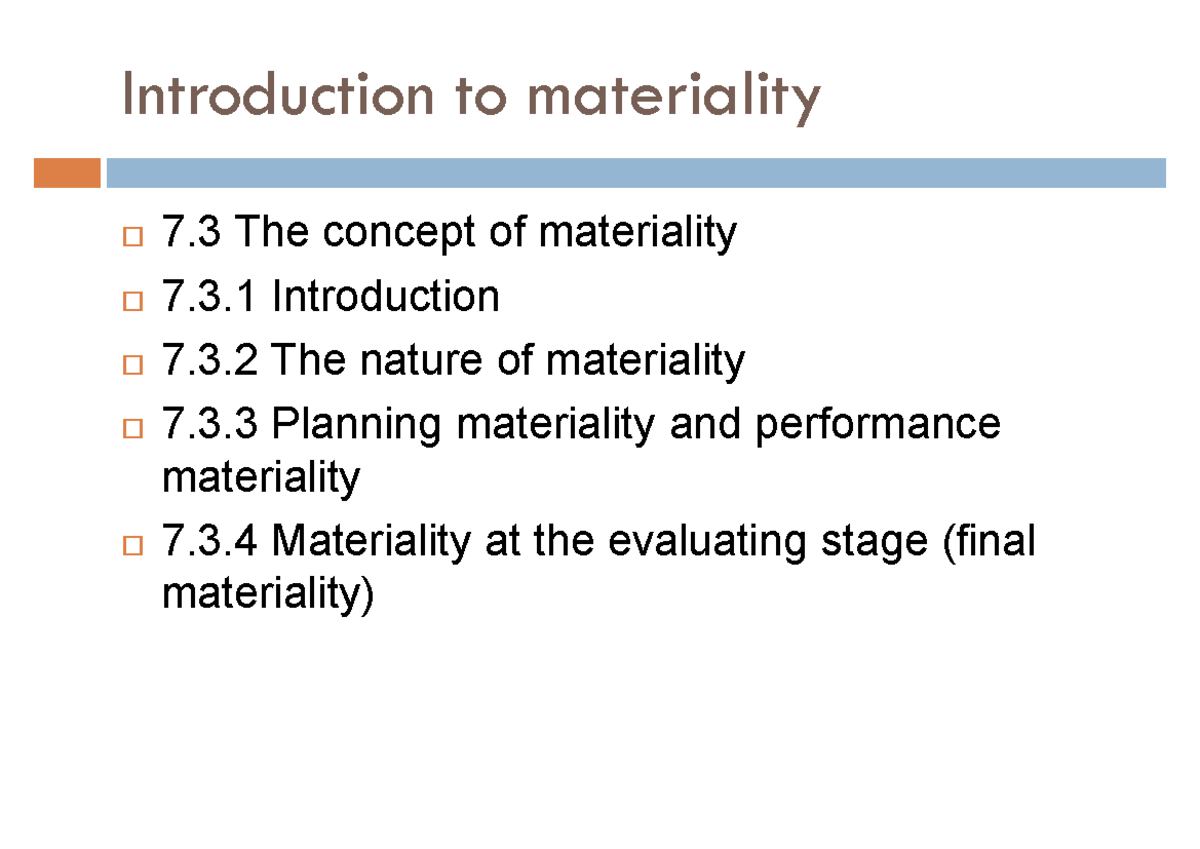 Chapter 7 Lecture 1 - Introduction to materiality 7 The concept of ...