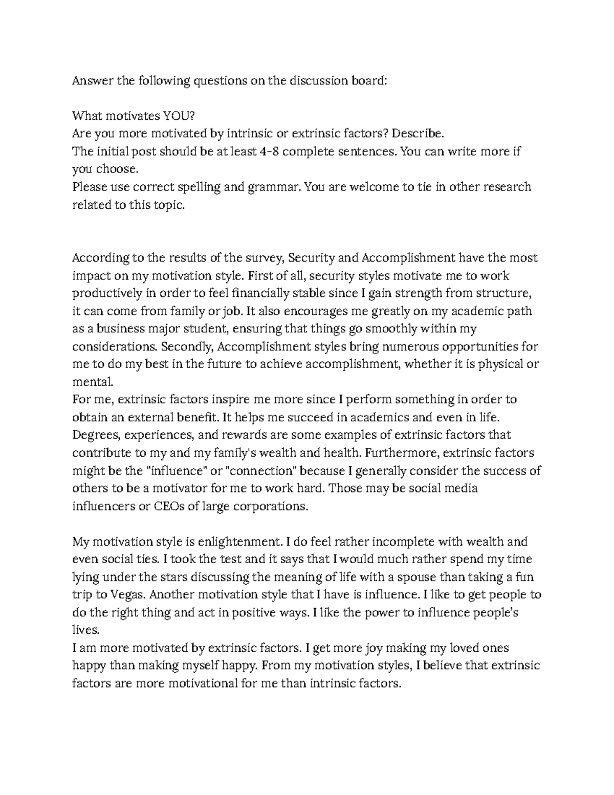 Discussion What Motivates You - Answer the following questions on the ...