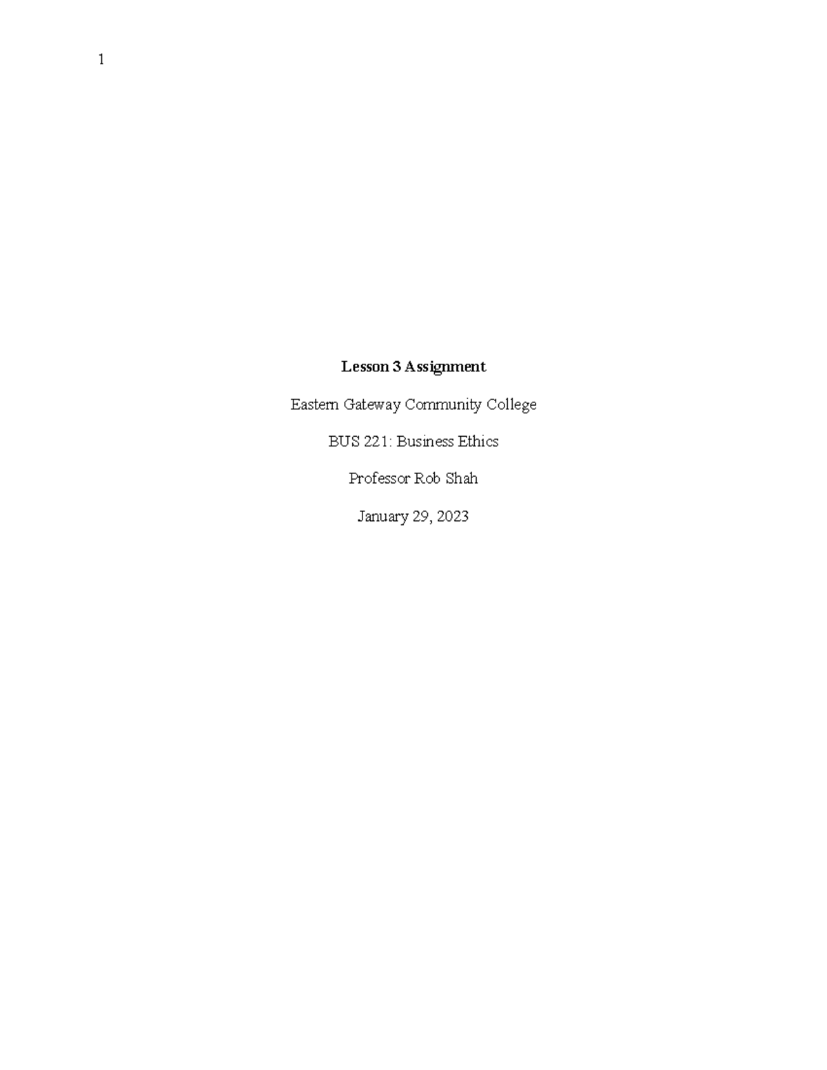 Lesson 3 Assignment - Lesson 3 Assignment Eastern Gateway Community College BUS 221: Business ...