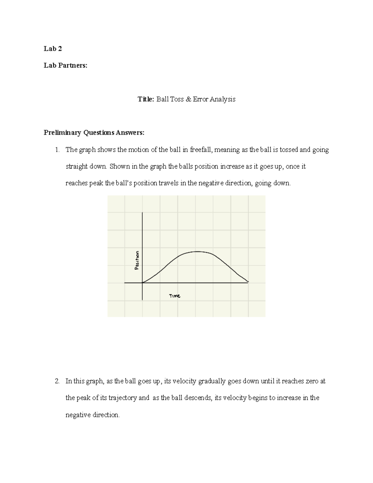 Lab 2 Report - XXXX - Lab 2 Lab Partners: Title: Ball Toss & Error ...