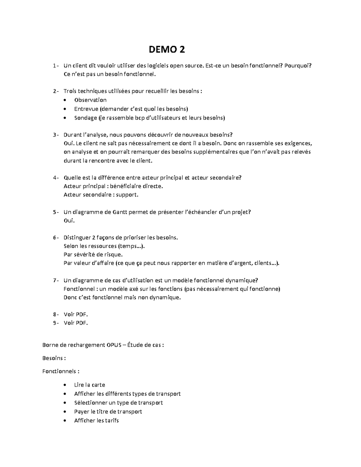 DEMO 2 - Notes démonstration IFT2255 - DEMO 2 1- Un client dit vouloir ...