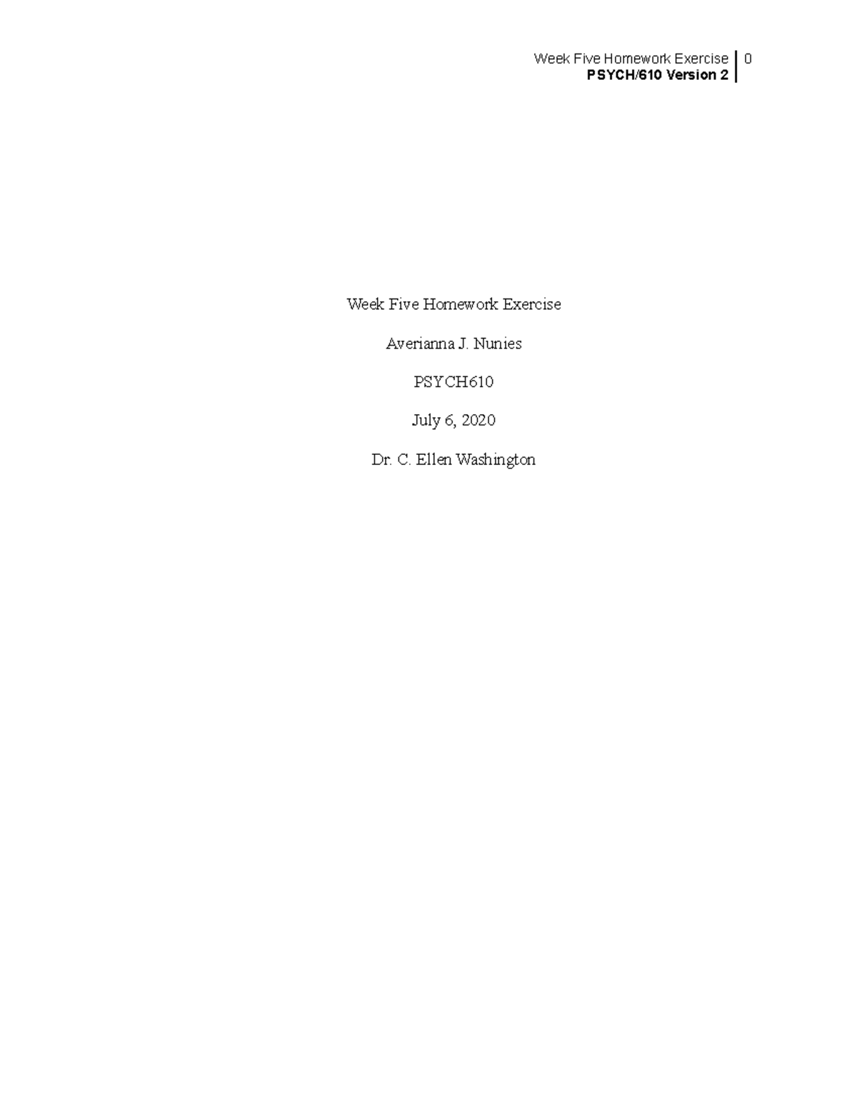 Individual Assignment 1 for week 5 - PSYCH/610 Version 2 Week Five ...