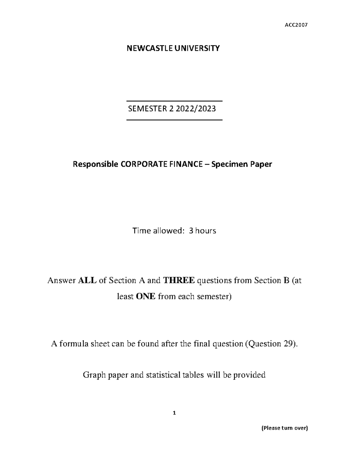 ACC2007 Specimen Exam 2022-23 - (Please turn over) 1 NEWCASTLE UNIVERSITY SEMESTER 2 2022 / 2023 ...
