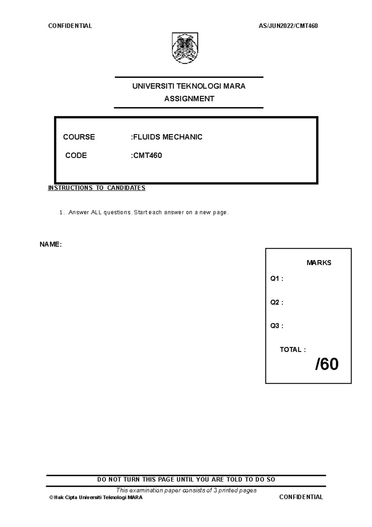 FULL soalan assignmnt - question - COURSE :FLUIDS MECHANIC CODE :CMT ...