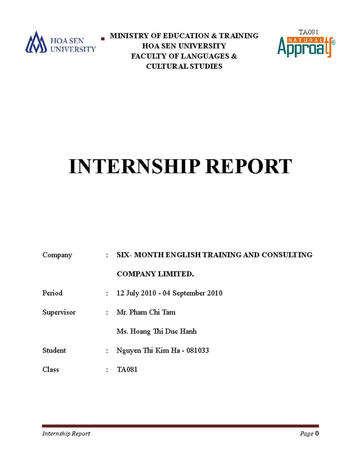 Internship Report - INTERNSHIP REPORT Company : SIX- MONTH ENGLISH ...