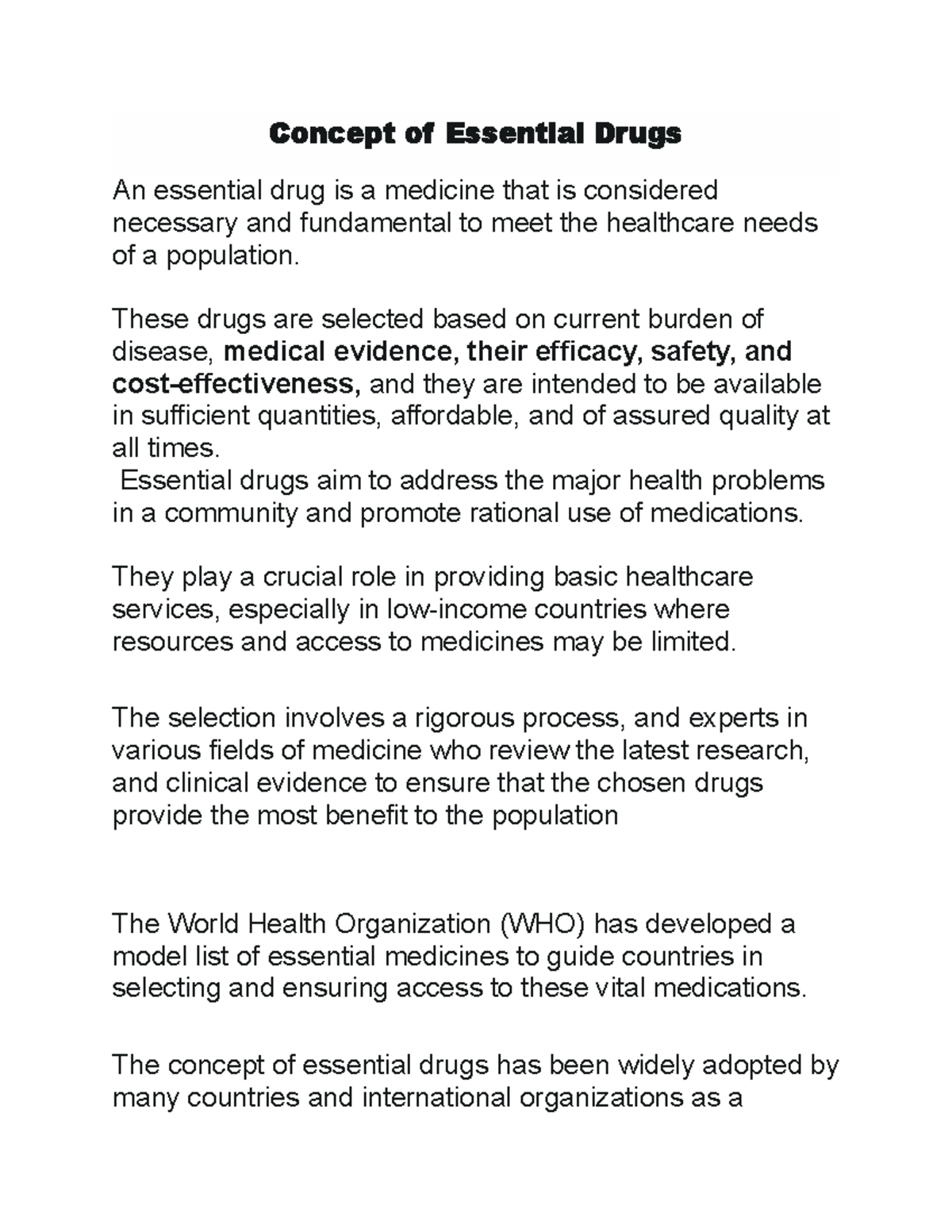 Concept of Essential Drugs - These drugs are selected based on current ...