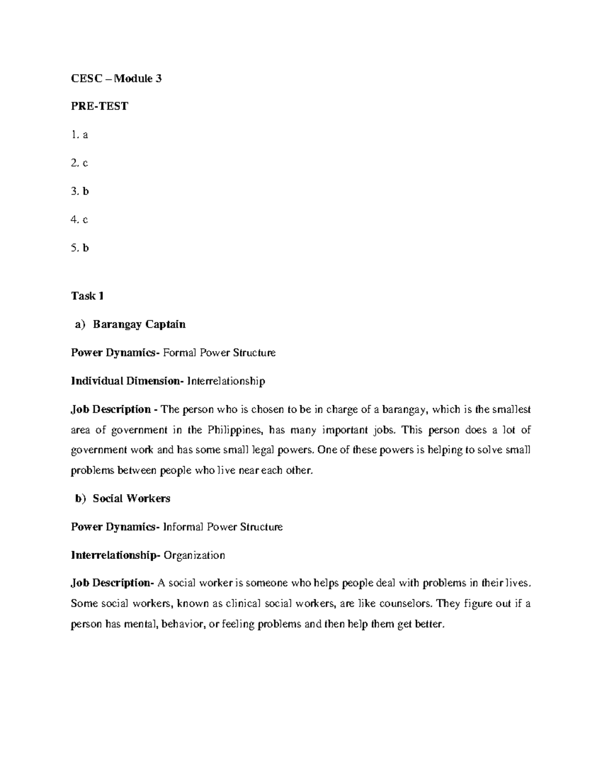 CESC-Module 3 - Module answer - CESC – Module 3 PRE-TEST a c b c b Task ...