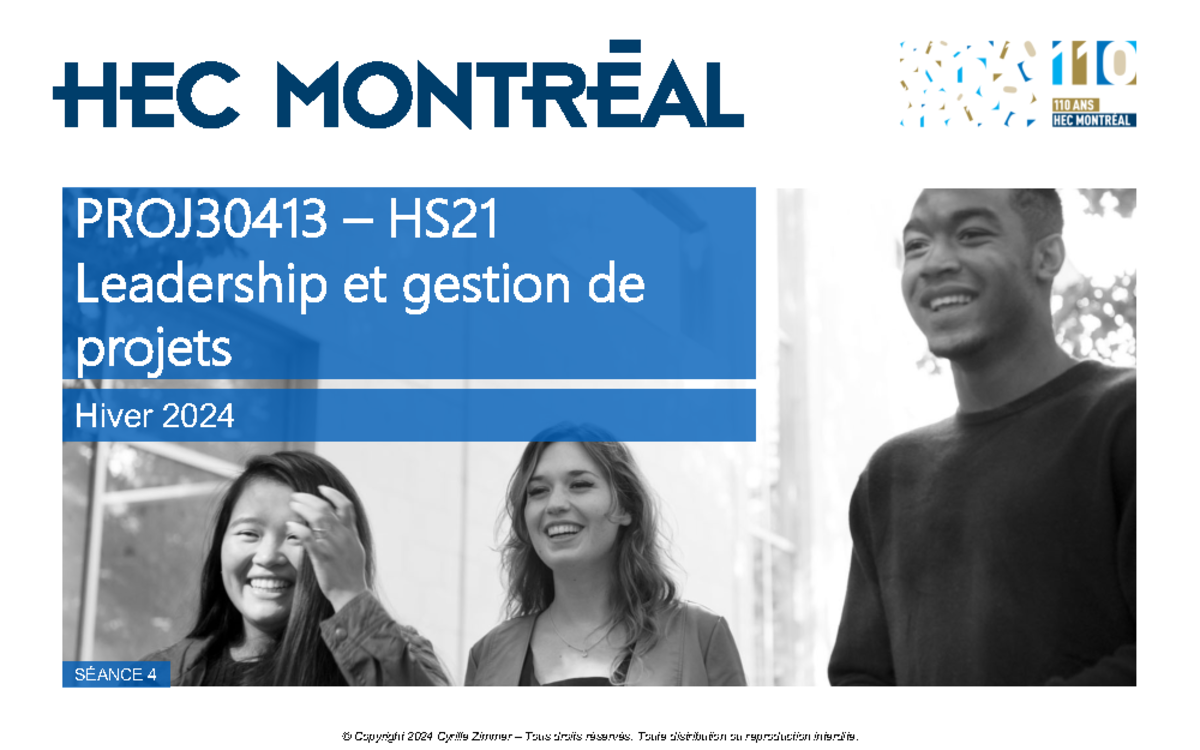 PROJ30413.H2024-HS21 Leadership et Gestion de Projets Séance 4 vf - PROJ30413 – HS Leadership et ...