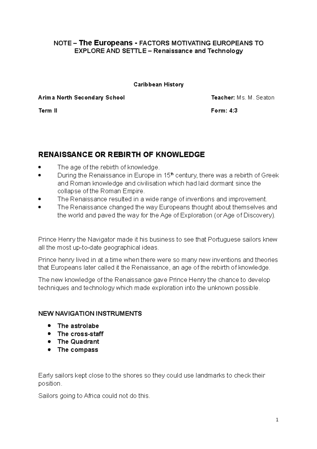 NOTE- Renaissance OR Rebirth OF Knowledge - NOTE – The Europeans ...