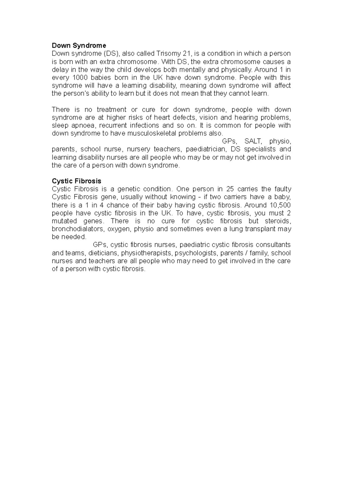 Down Syndrome and Cystic Fibrosis - Down Syndrome Down syndrome (DS ...