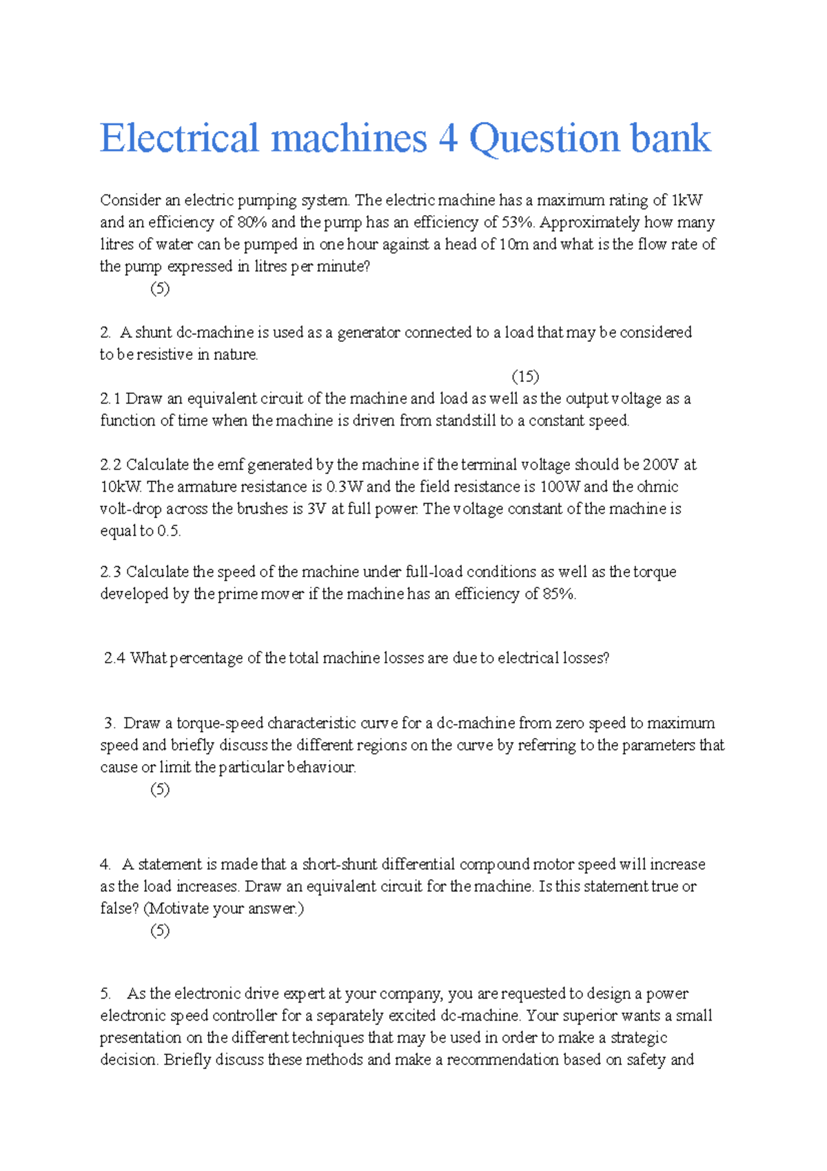 Electical machines 4 Question bank - The electric machine has a maximum ...