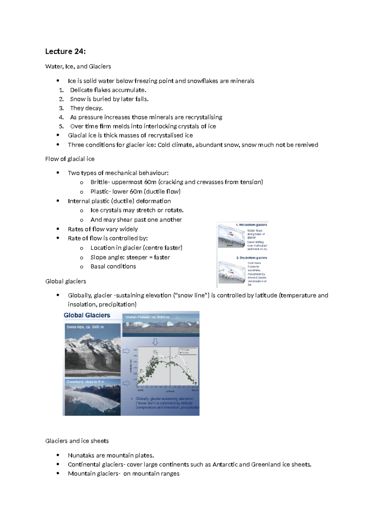 Lecture 24 Notes - Lecture 24: Water, Ice, and Glaciers Ice is solid ...
