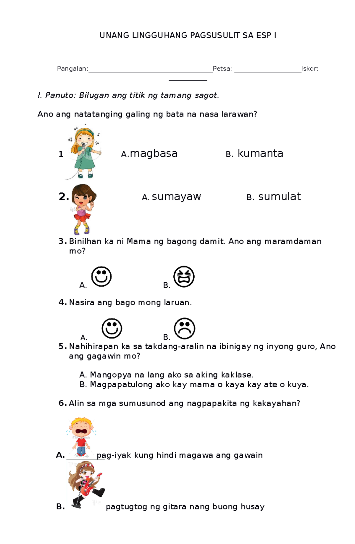 ST 1 ALL Subjects 1 Q1 weekly test - UNANG LINGGUHANG PAGSUSULIT SA ESP ...