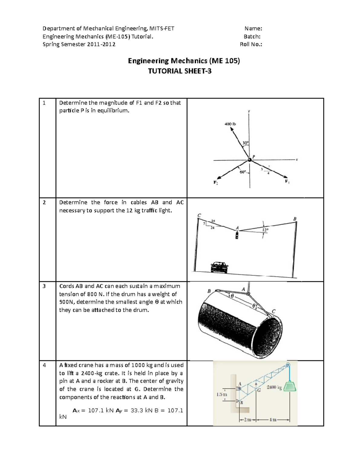 EM Tute 3 - Equilibrium - Department of Mechanical Engineering, MITS-FET Name: Engineering ...