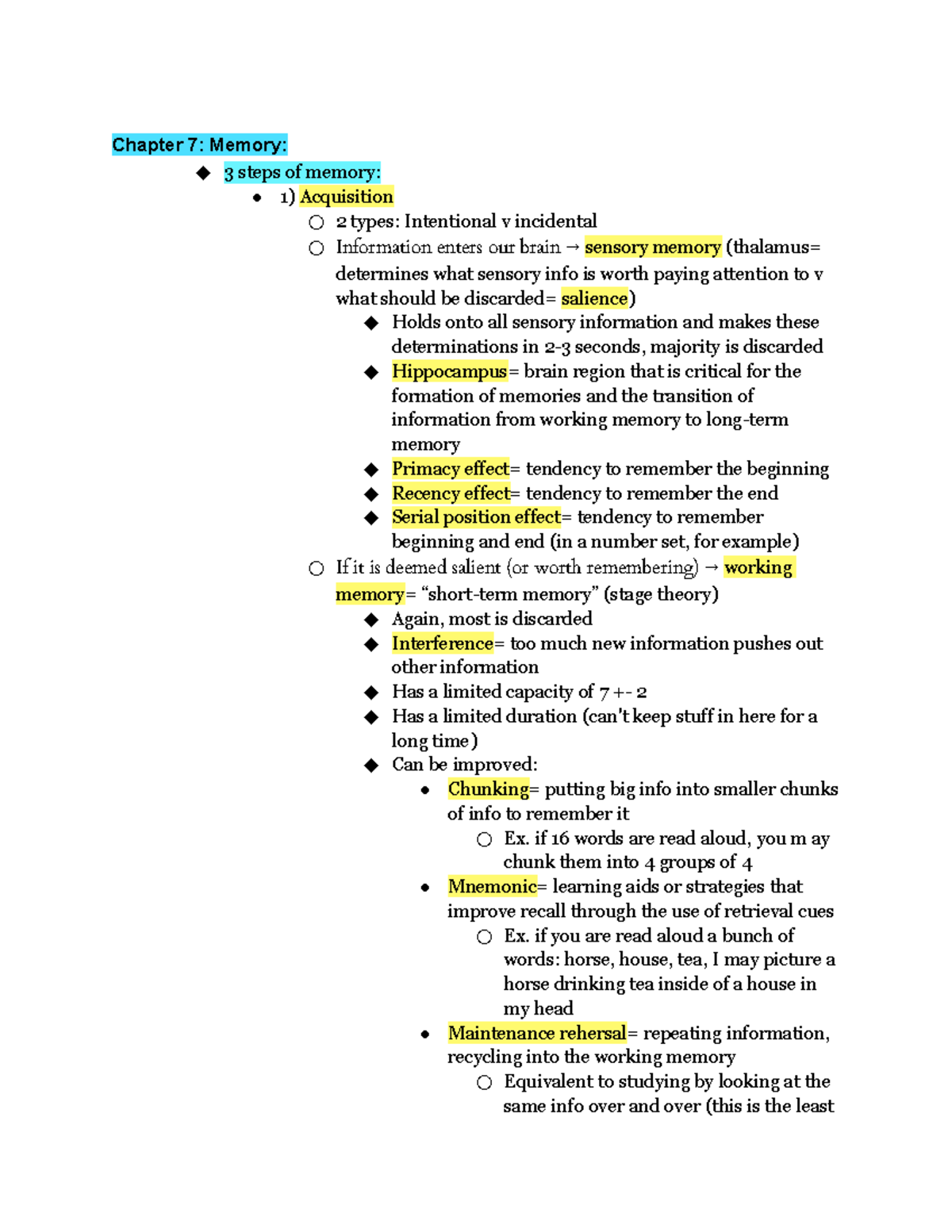 PSYC 0001 Chapter 7 - Gherman - Chapter 7: Memory: 3 steps of memory: 1) Acquisition 2 types ...