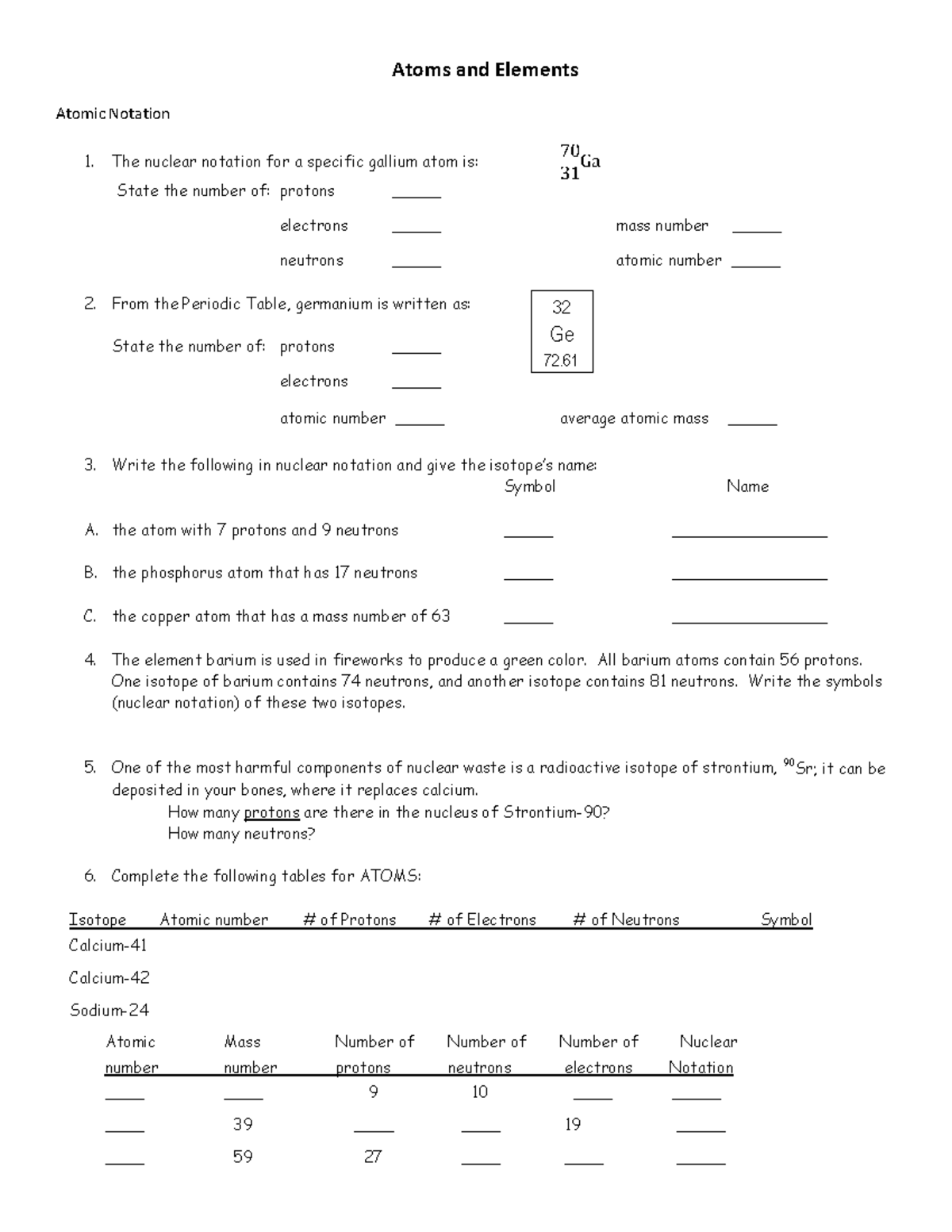 Ch3Atoms Elements WS - Atoms and Elements Atomic Notation 1. The ...