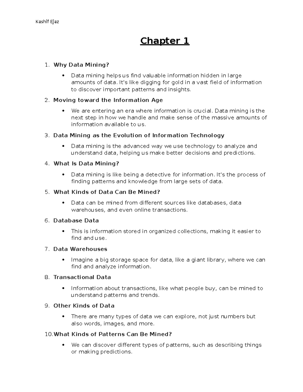 Chapter 1,2 - Chapter 1 1. Why Data Mining? Data mining helps us find valuable information ...