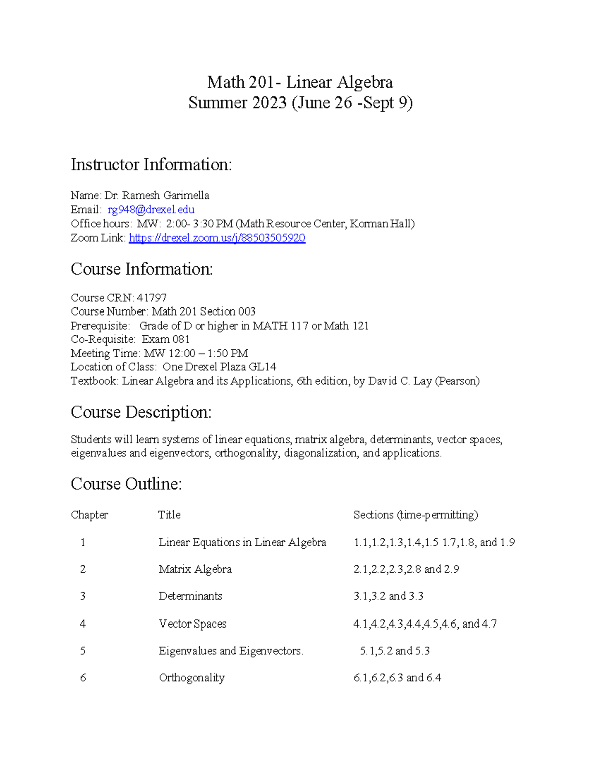 Math 201 Syllabus - Math 201- Linear Algebra Summer 2023 (June 26 -Sept ...