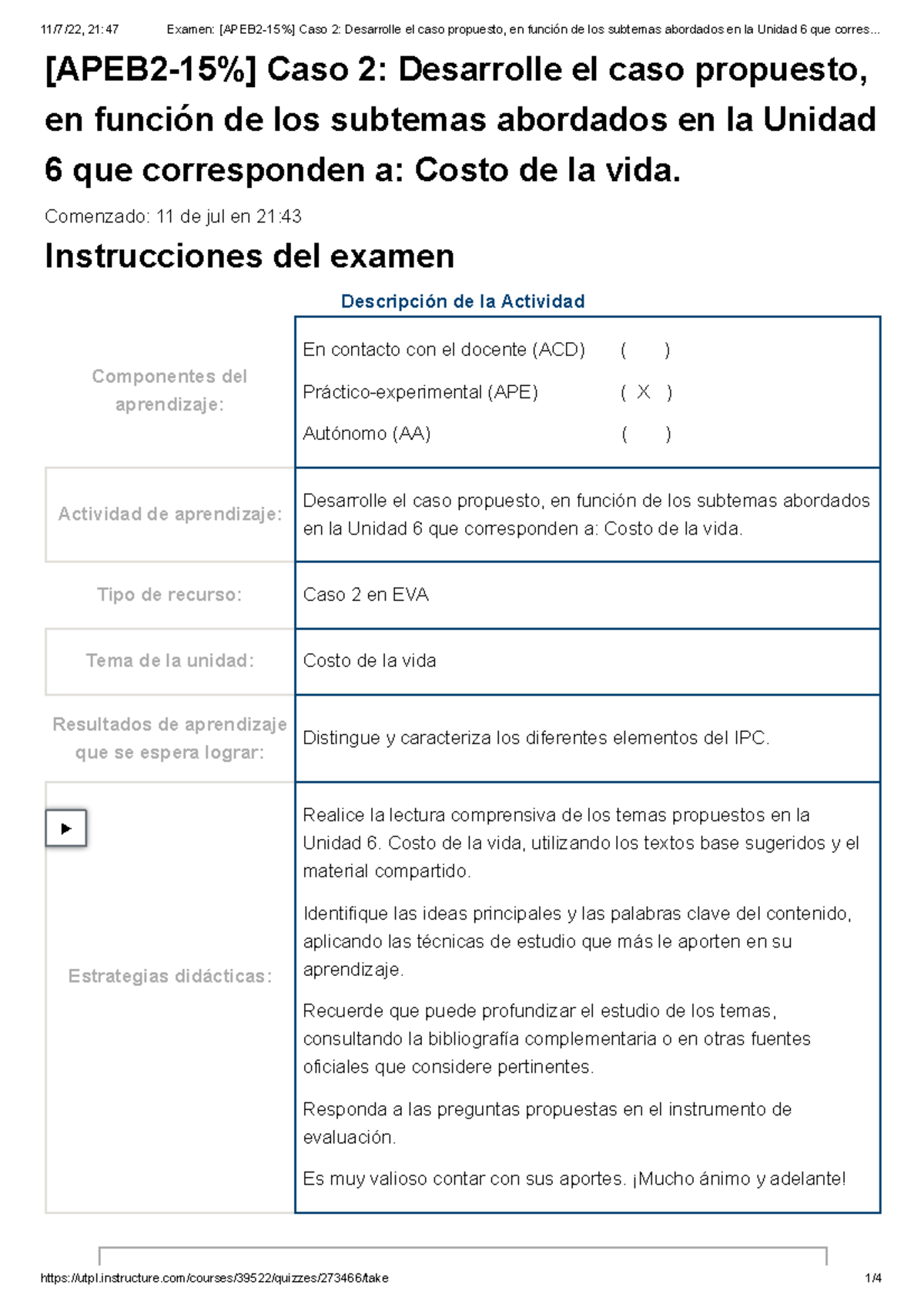 Examen [APEB 2-15%] Caso 2 Desarrolle el caso propuesto, en función de los subtemas abordados en ...