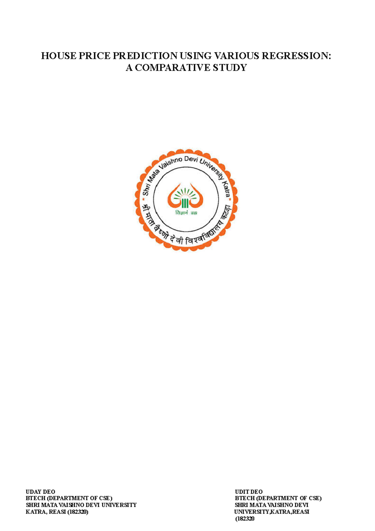 House Price Prediction Using Linear Regression House Price Prediction Using Various Regression