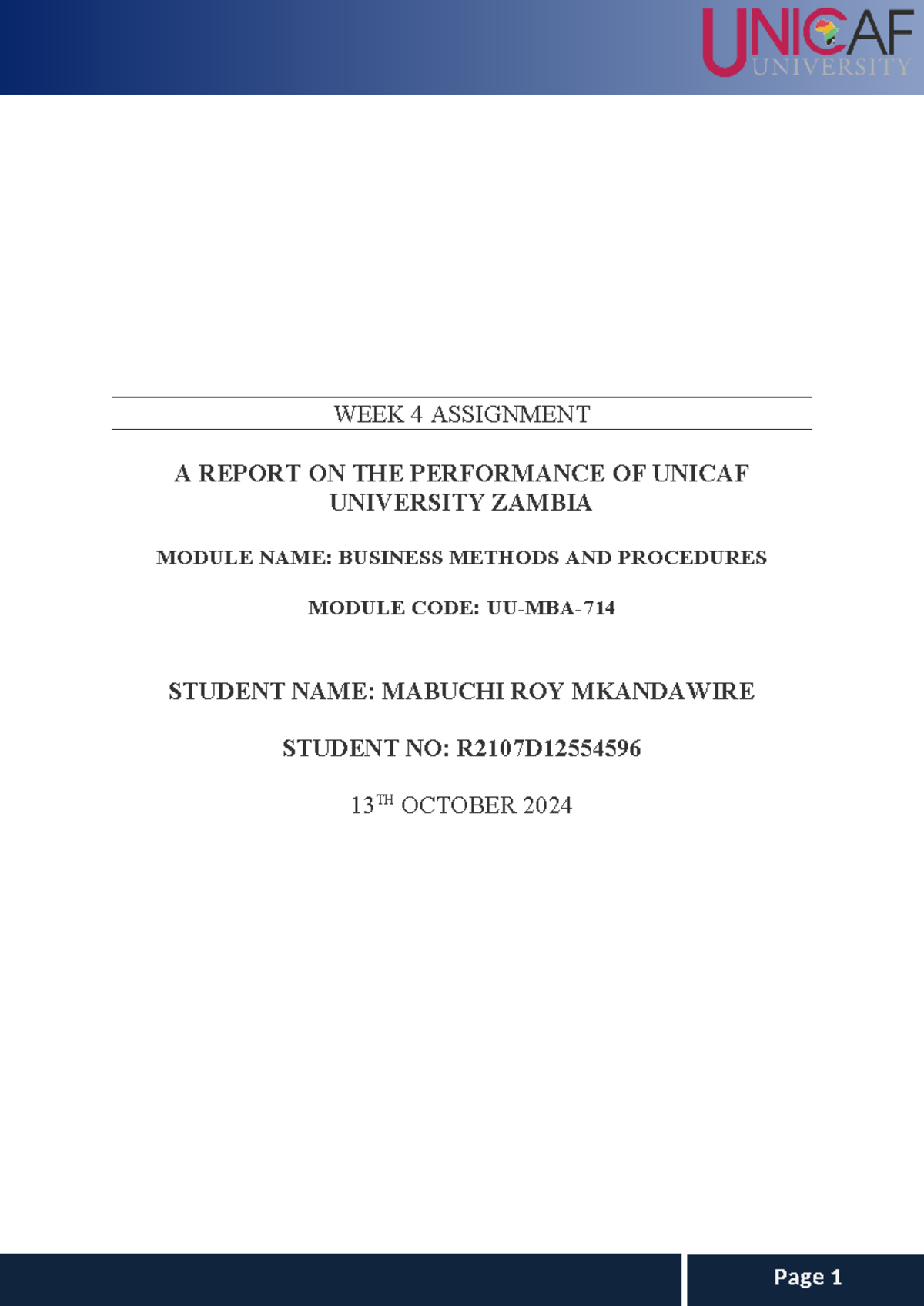 Report on the performance of unicaf university Zambia - WEEK 4 ...