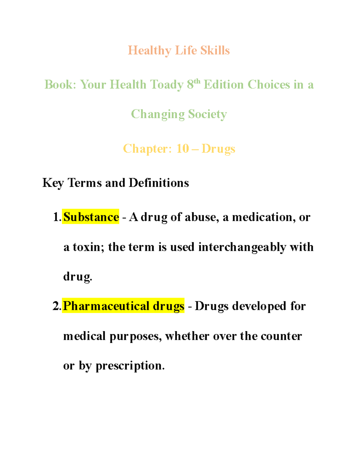 University Healthy Life Skills Chapter 10 Drugs Key Terms and ...