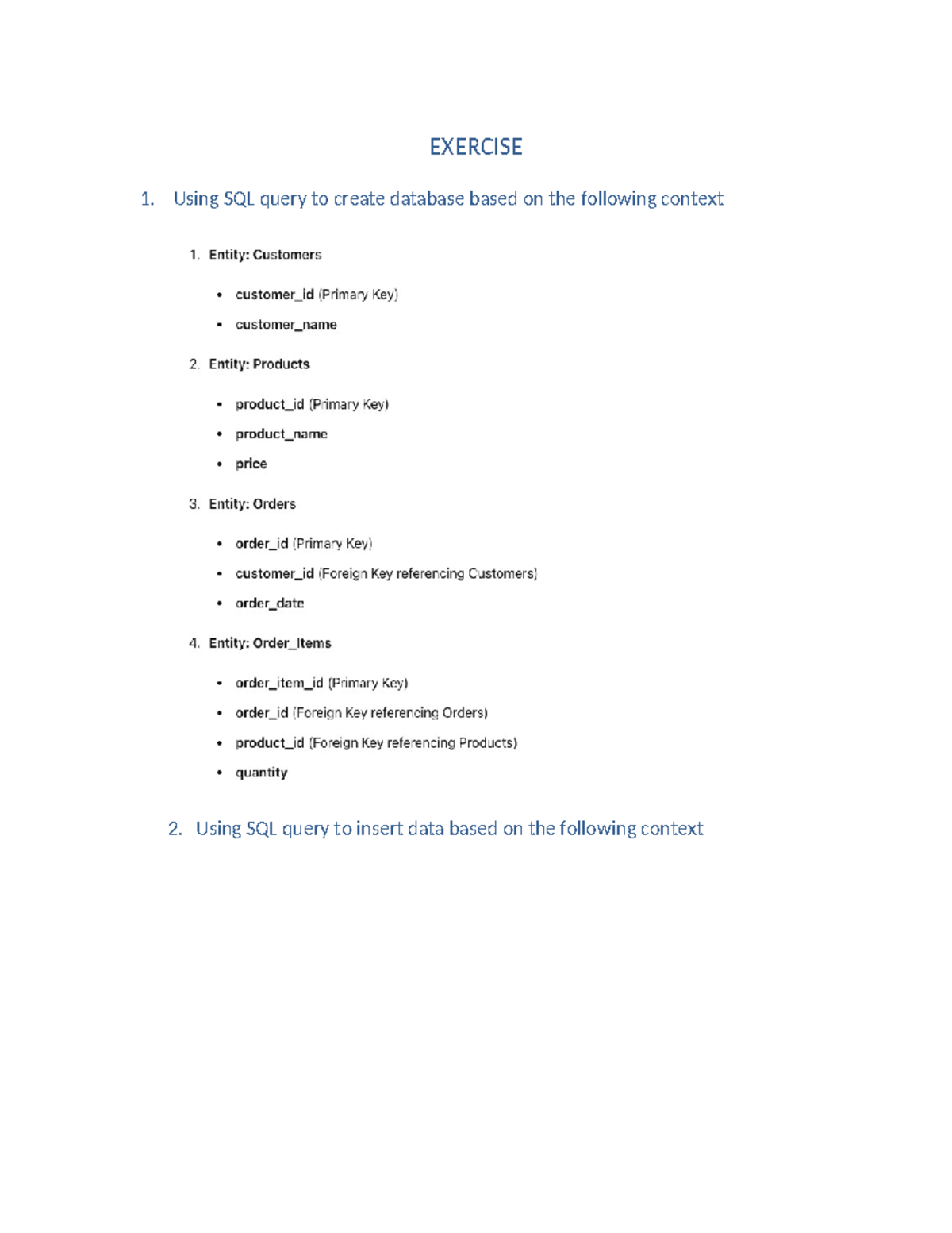Exercise index - Practice - EXERCISE 1. Using SQL query to create ...