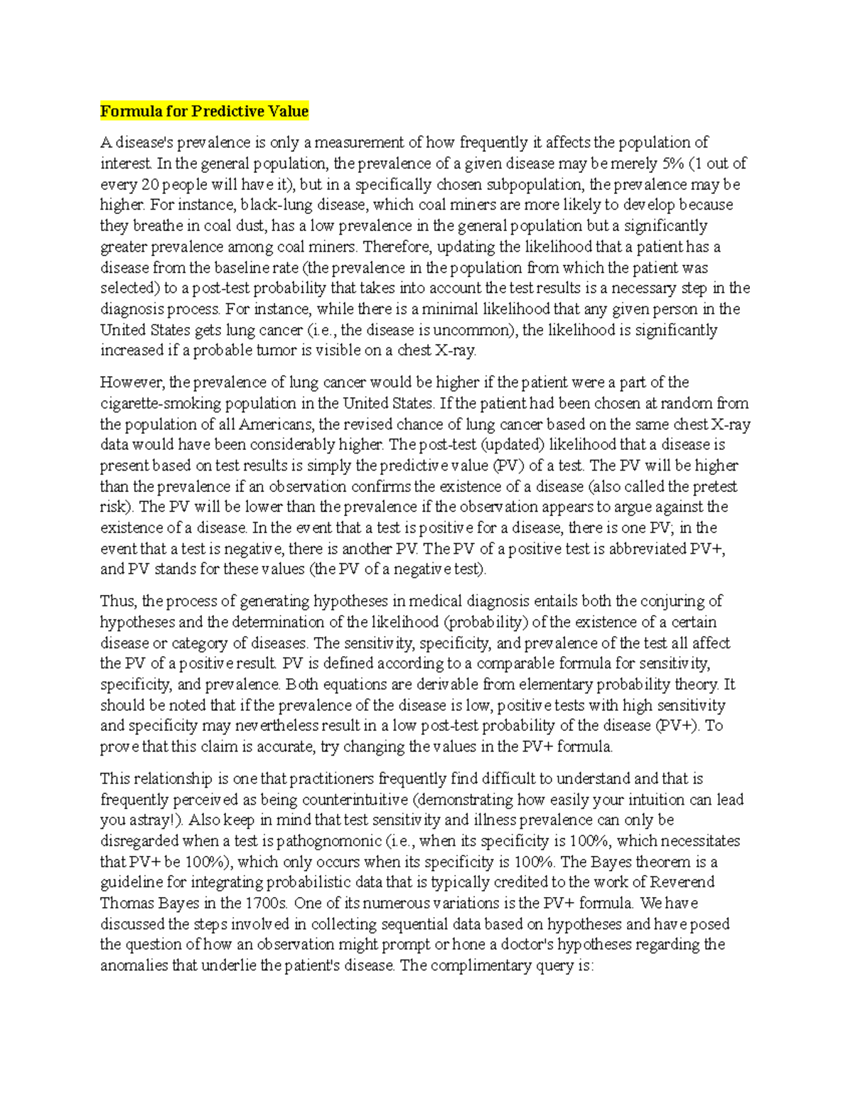 Formula for Predictive Value - In the general population, the ...