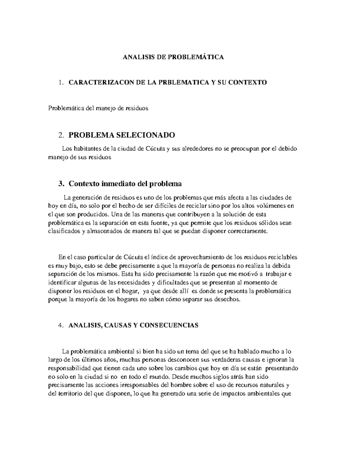 Catedra Minuto DE DIOS - ANALISIS DE PROBLEMÁTICA 1. CARACTERIZACON DE LA PRBLEMATICA Y SU ...