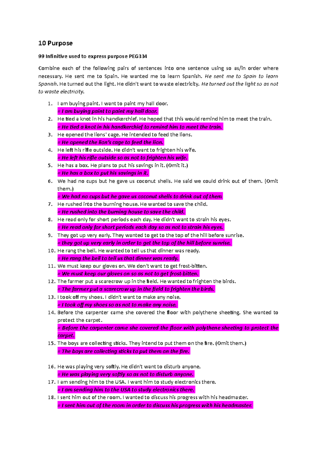 Practice 6 Expressing Purposes - 10 Purpose 99 Infinitive used to ...