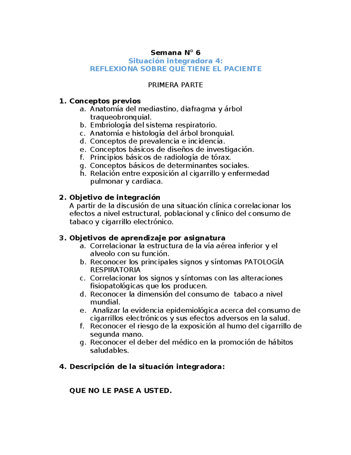 Caso 4 - Reflexiona sobre que tiene el paciente (estudiantes) 2430 ...