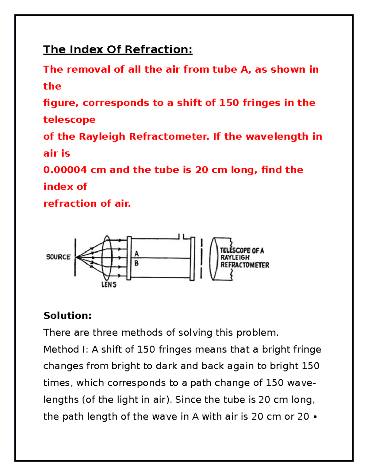 The Index Of Refraction - If the wavelength in air is 0 cm and the tube is 20 cm long, find the ...