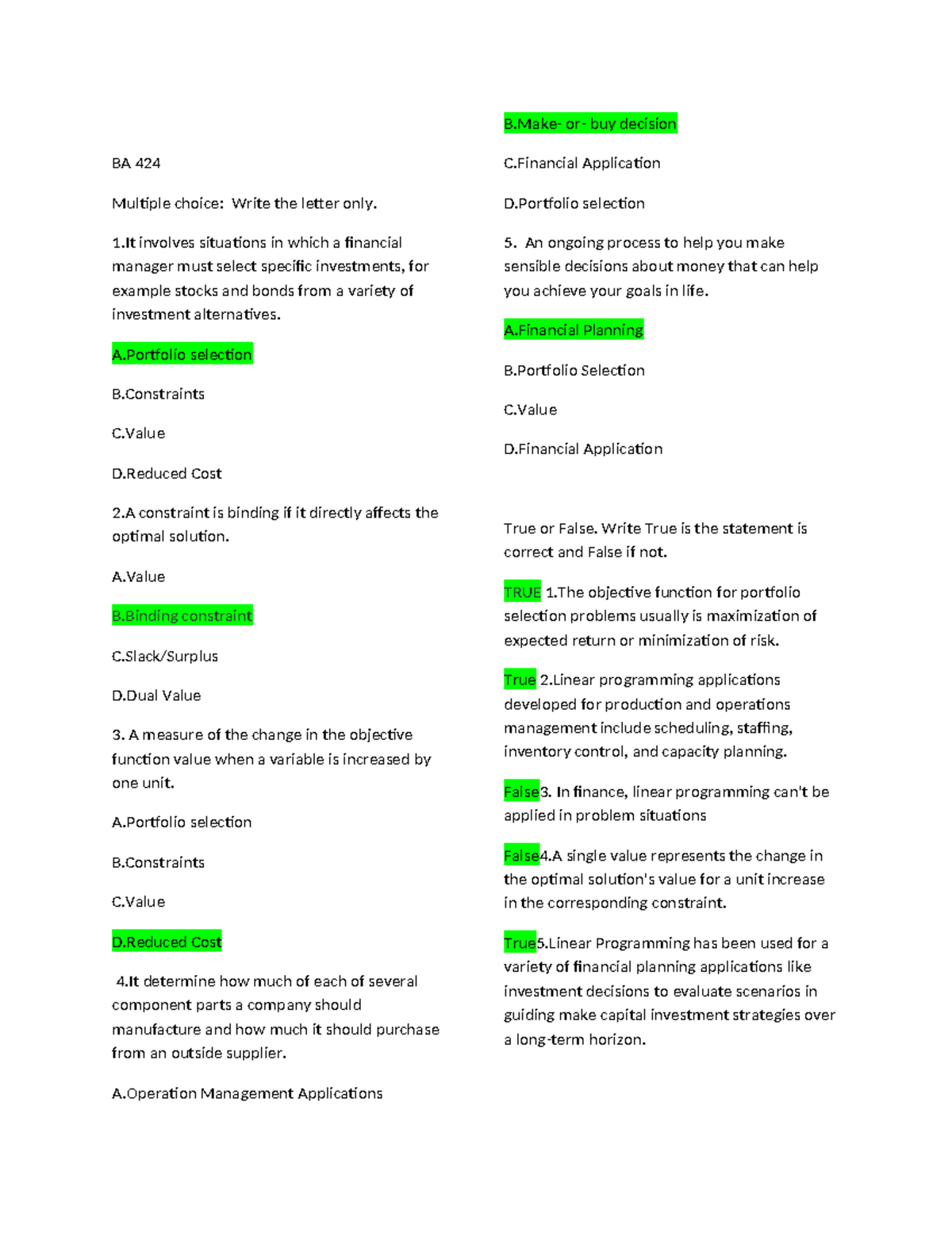 Batch 4 - hope it helps - BA 424 Multiple choice: Write the letter only ...